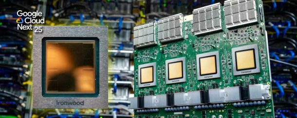 Ironwood TPU, le nouvel accélérateur IA de Google décoiffe grave