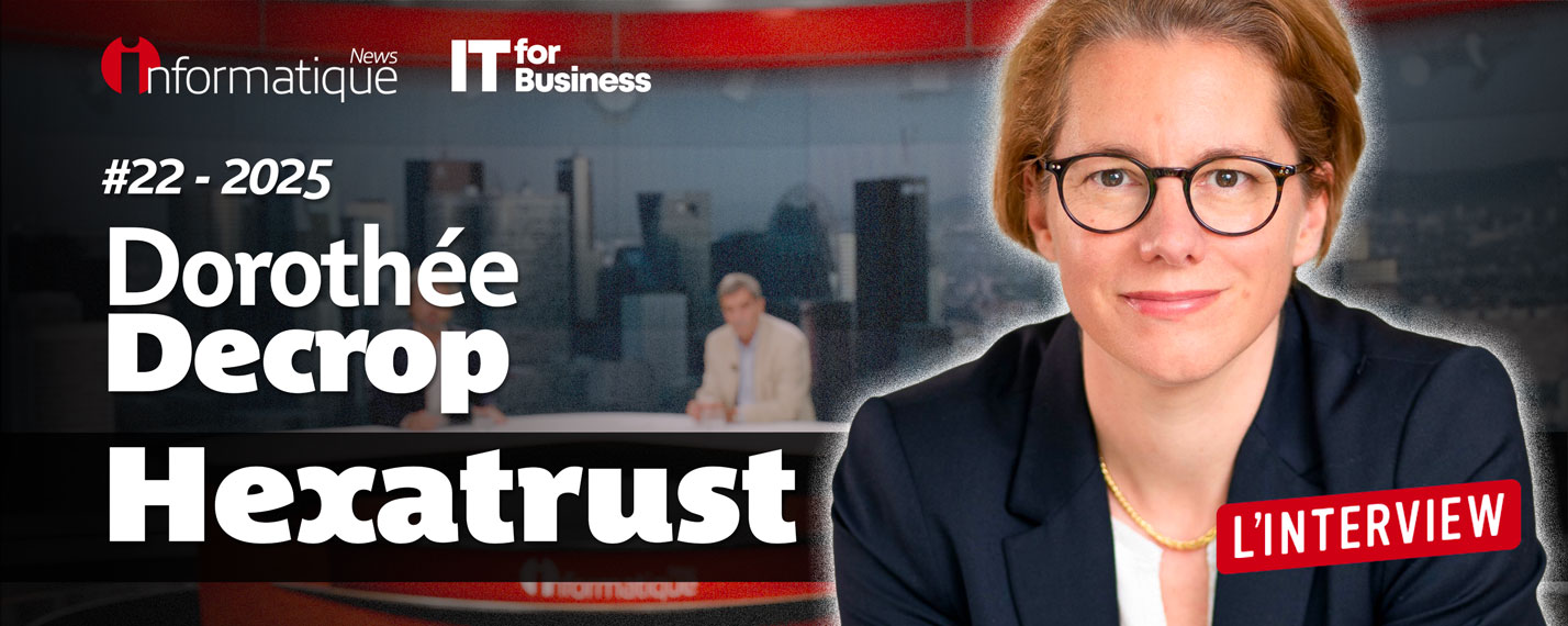 Dorothée Decrop (Hexatrust) est notre invité de la semaine.