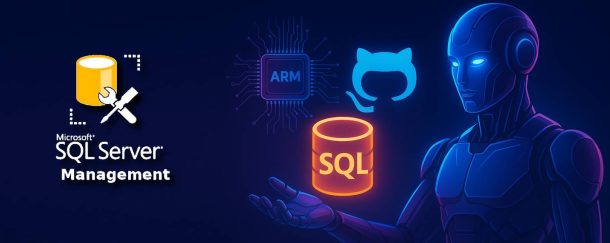SSMS 22 : ARM64 et GitHub Copilot pour SQL Server 2025